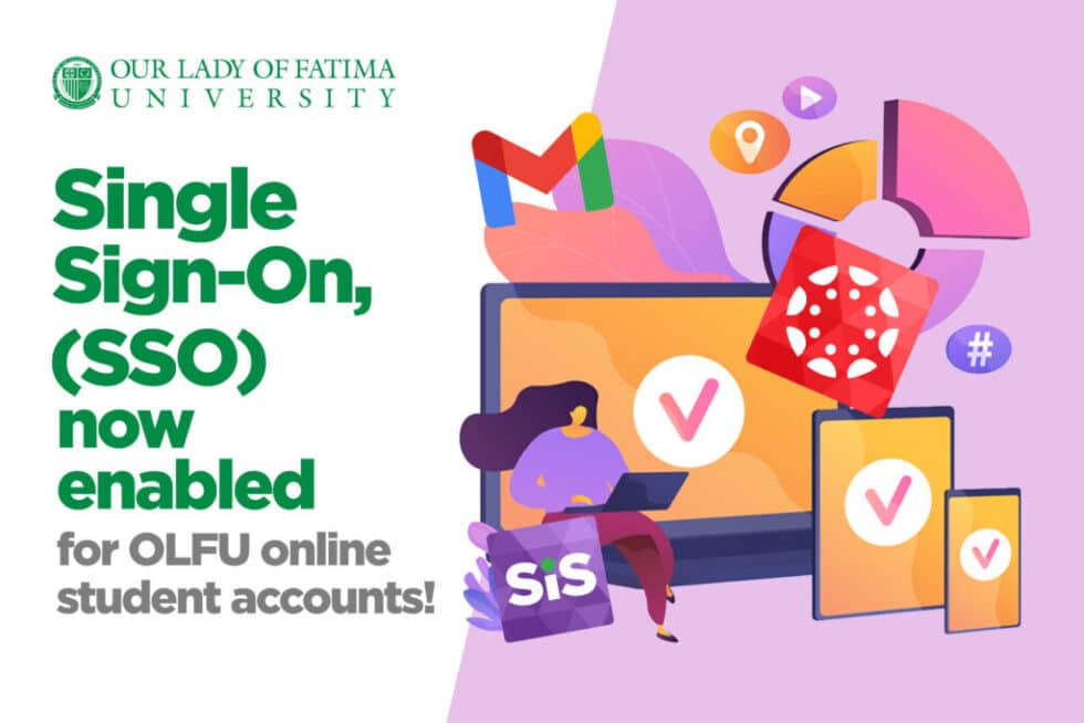 Single Sign-On, Now Enabled for Students’ Online OLFU Accounts - Our ...